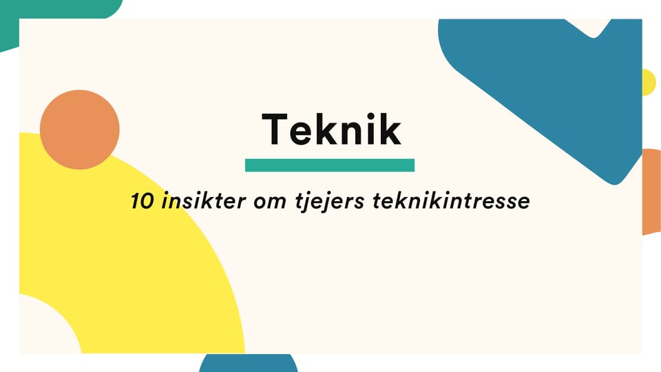 10 insikter om tjejers teknikintresse 2021